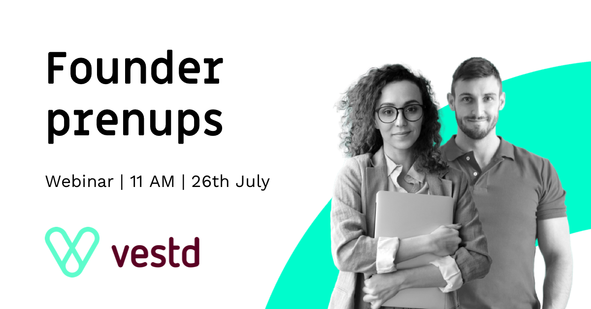 Drafting founder prenups | Vestd Webinar